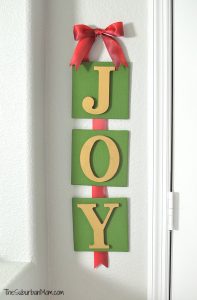 Joy Christmas Sign Craft Tutorial - The Suburban Mom
