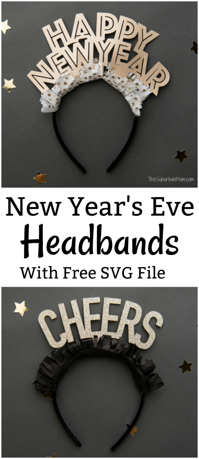 DIY New Year's Eve Headbands With Free SVG File