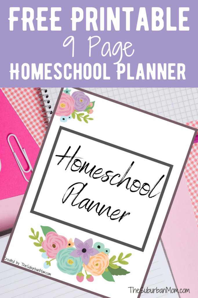 Free Printable Homeschool Planner - Perfect For Distance Learning